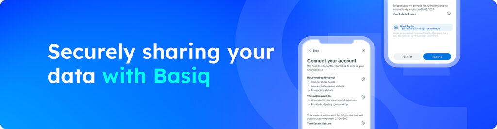 What happens when you share your data via Basiq? | Open Banking API ...