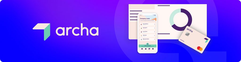 Reinventing business banking with Archa's corporate card & expense ...