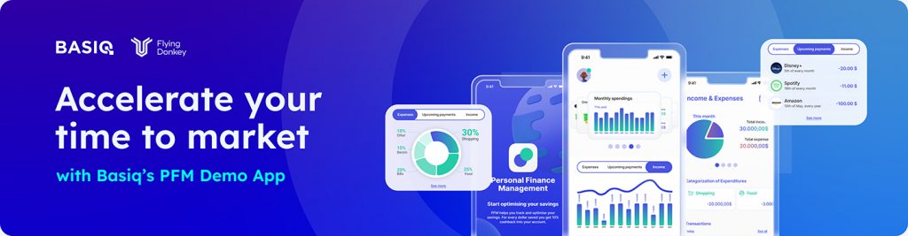 Accelerate time to market with Basiq’s PFM Demo App and Starter Kits ...