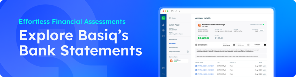 Effortless Financial Assessments: Explore Basiq's Bank Statements ...