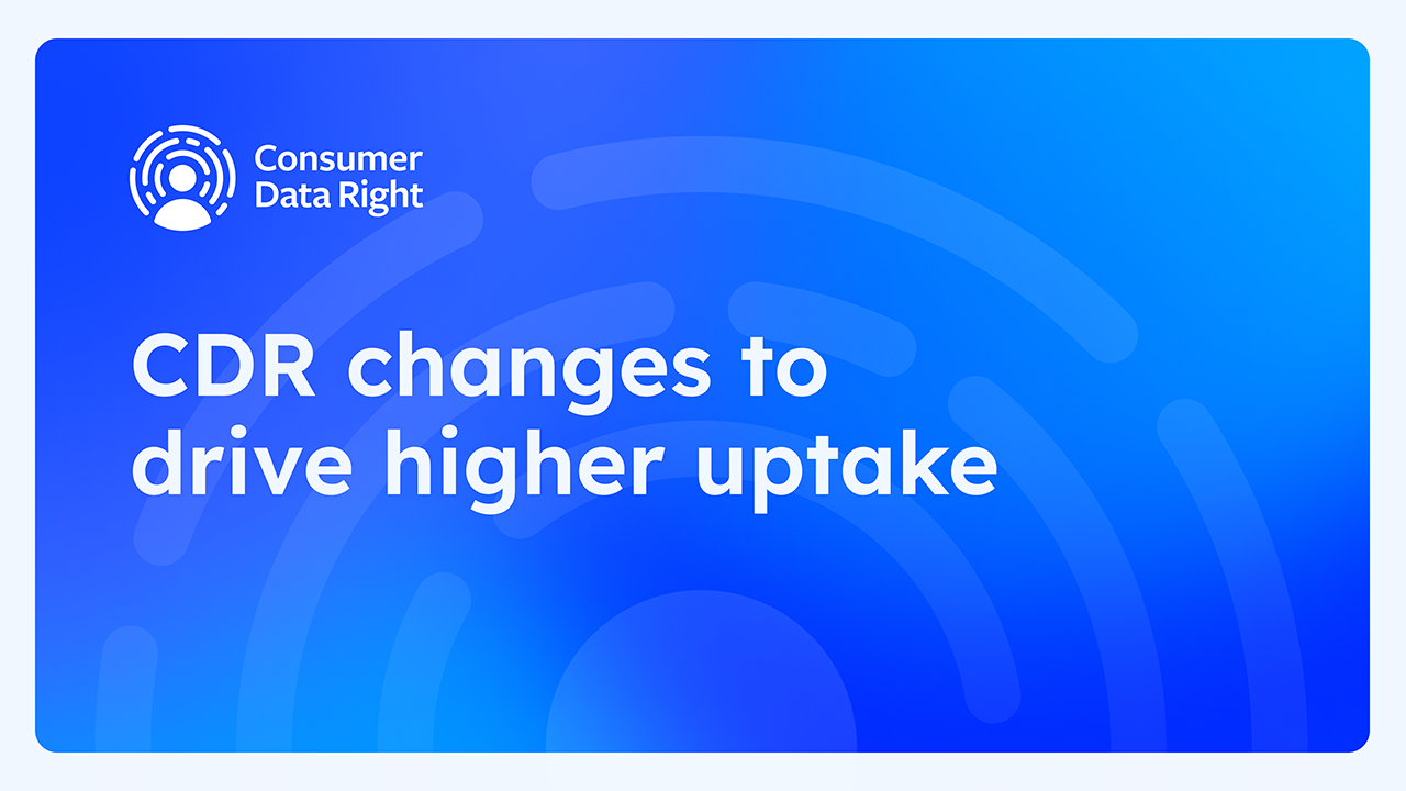 New CDR reforms set to boost Australia’s digital economy | Open Banking ...